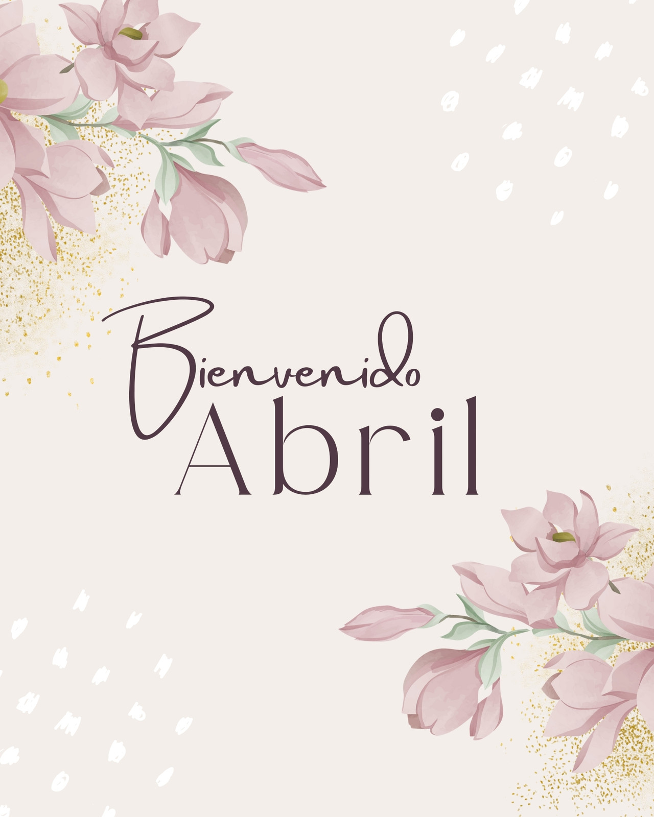 Plantillas Bienvenido abril - Gratis y editables - Canva
