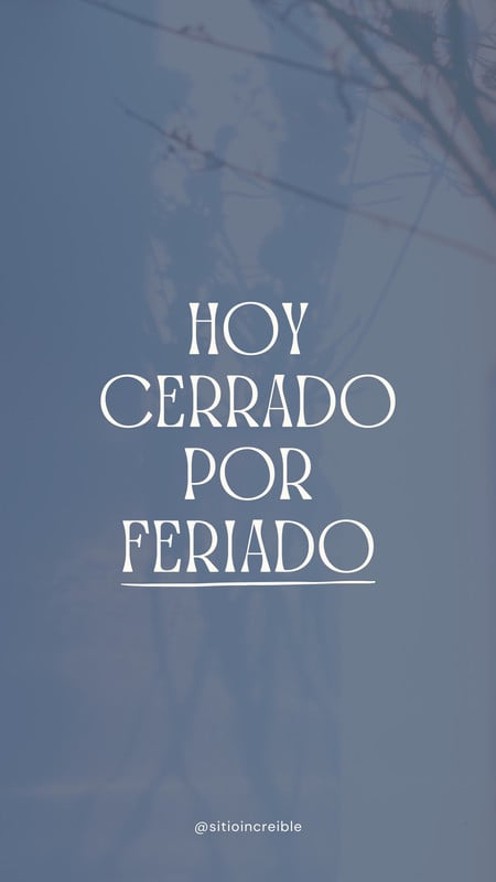 Explorá Plantillas de cerrado por feriado personalizables gratis - Canva
